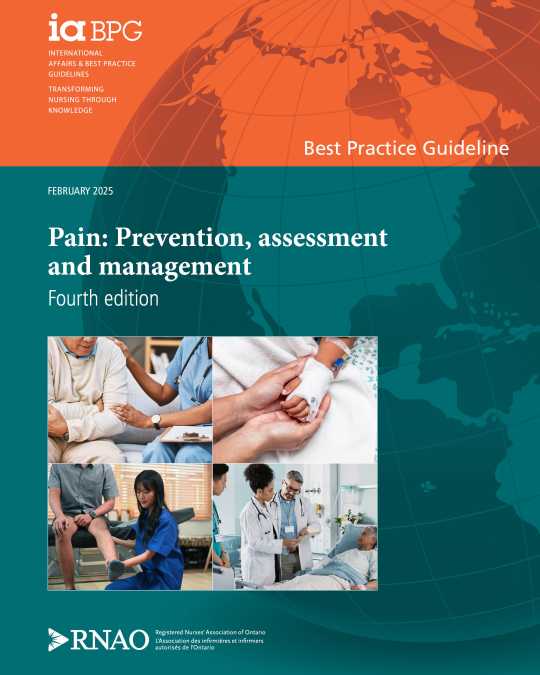 Pain: Prevention, assessment and management, Fourth edition | RNAO.ca
